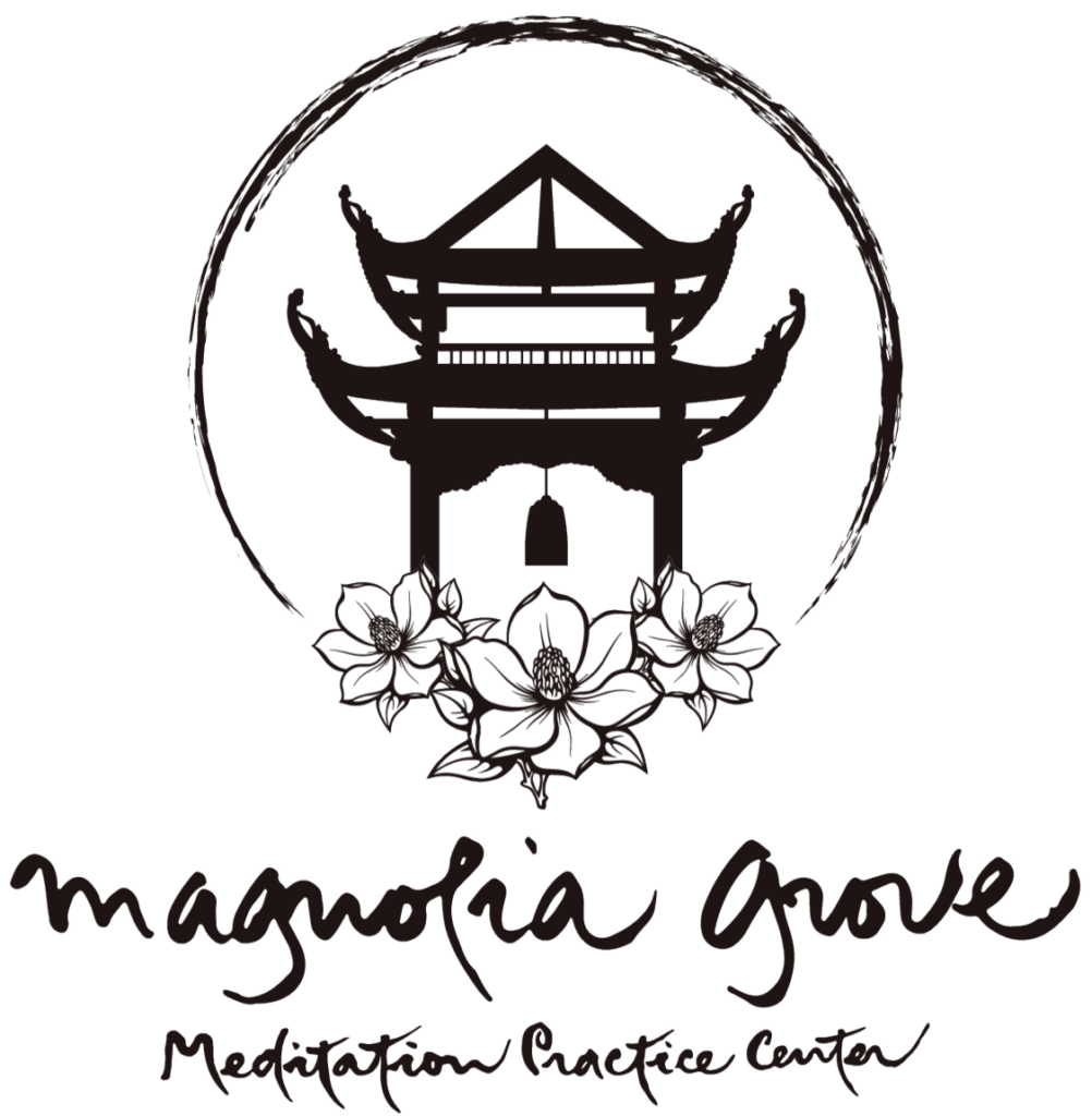 Magnolia Grove Meditation Practice Center – Practicing the Art of ...